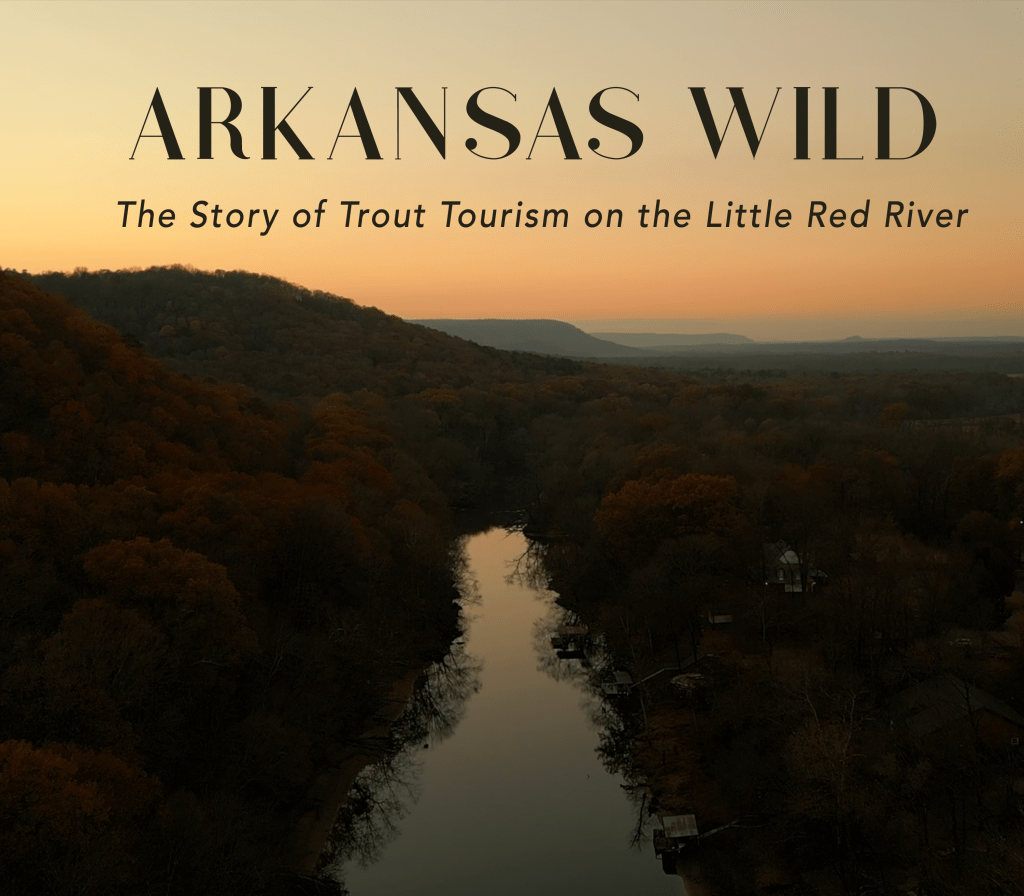 Arkansas Wild, A Story of The Little Red River and the Challenges it ...